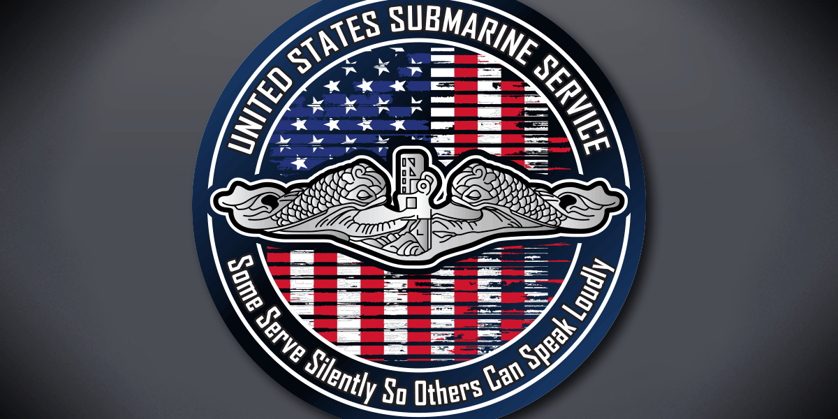 United States Submarine Service Some Serve Silently So Others Can Spea ...