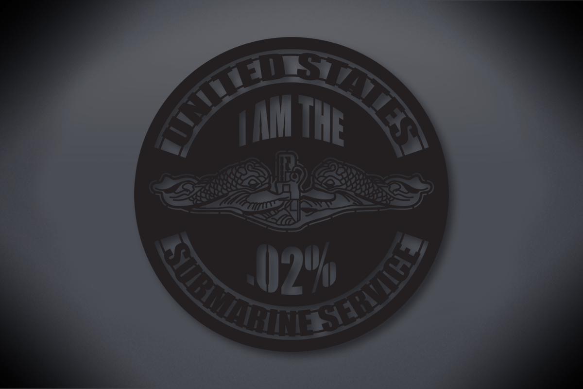 United States Submarine Service I Am The .02% Steel Sign — Silent ...